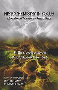 HISTOCHEMISTRY IN FOCUS: K SHYMASUNDARI: 9788180940415: Amazon.com: Books