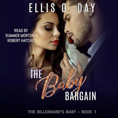 Amazon.com: The Baby Bargain: The Billionaire's Baby, Book 1 (Audible Audio Edition): Ellis O ...