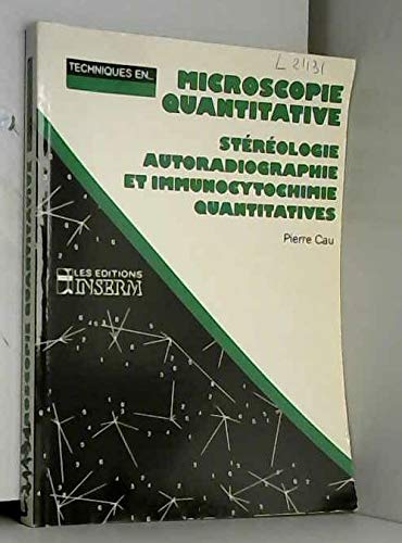 Microscopie Quantitative : Cau, Pierre: Amazon.it: Libri