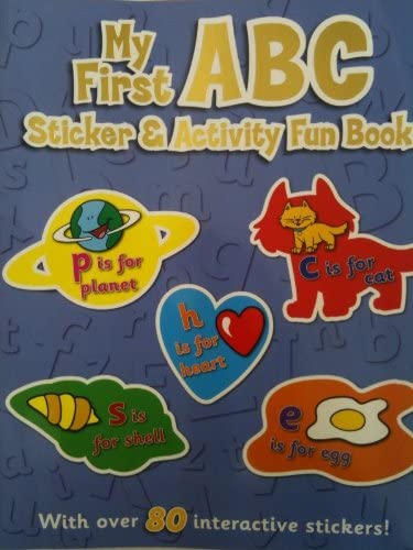 My First ABC Sticker and Activity Fun Book (Sticker and Activity Book ...
