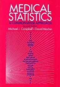 Buy Medical Statistics: A Commonsense Approach Book Online at Low ...