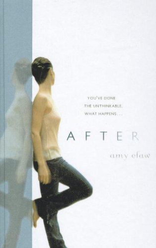 After: Amy Efaw: 9781606867327: Amazon.com: Books