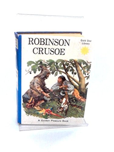 Robinson Crusoe (Gold star library): Amazon.co.uk: Books