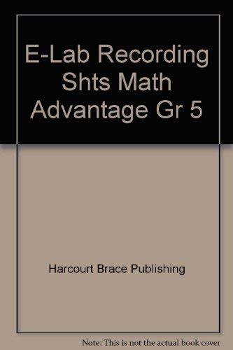 E-Lab Recording Shts Math Advantage Gr 5: Harcourt Brace: 9780153100796 ...