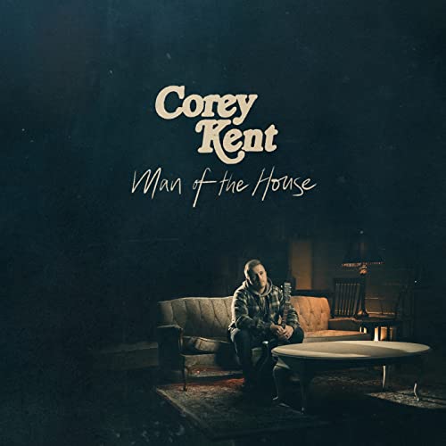 Man of the House by Corey Kent on Amazon Music - Amazon.com