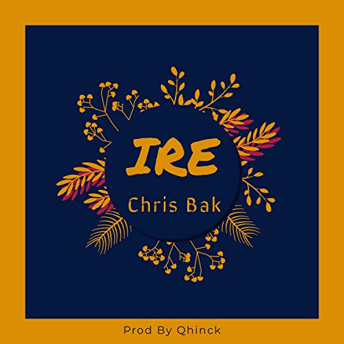 Écouter IRE par Chris Bak sur Amazon Music Unlimited, ${countryName}