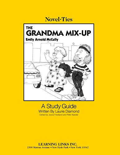 Grandma Mix-Up: Novel-Ties Study Guide: Emily McCully: 9780767509220 ...