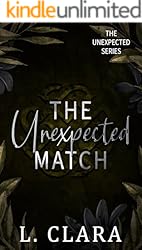 Amazon.com: The Unexpected Match (The Unexpected Series Book 1) eBook : Clara, L.: Kindle Store