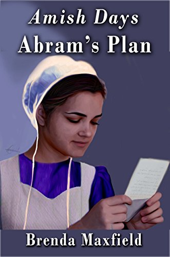 Abram's Plan - Kindle edition by Maxfield, Brenda. Religion ...