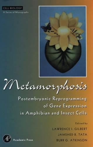 Ebook – Metamorphosis: Postembryonic Reprogramming of Gene Expression ...