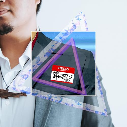 Amazon MusicでJust Martin's FineのHello, My Name isを再生する