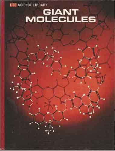 GIANT MOLECULES LIFE SCIENCE LIBRARY: unknown author: Amazon.com: Books