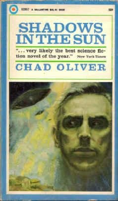 Shadows In the Sun: Chad Oliver: Amazon.com: Books