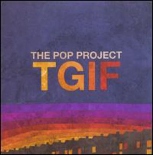 The Pop Project - Tgif - Amazon.com Music