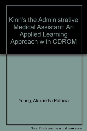 Kinn's The Administrative Medical Assistant: An Applied Learning ...