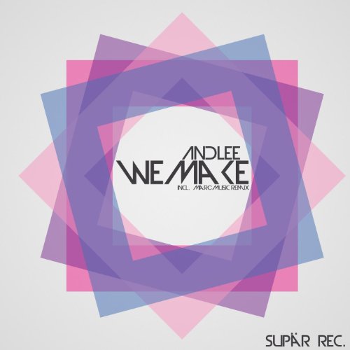 Amazon.com: We Make : Andlee: Digital Music
