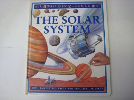 Amazon | Solar System (All Ways of Looking at S.) | Science, Nature ...