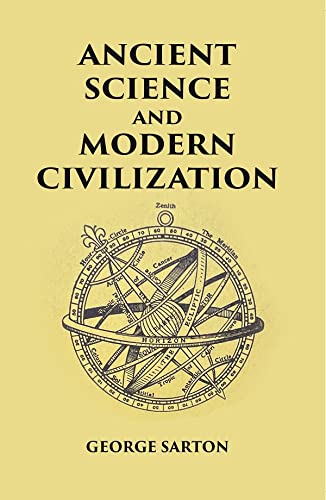 Gyan Publishing House ANCIENT SCIENCE AND MODERN CIVILIZATION: George ...