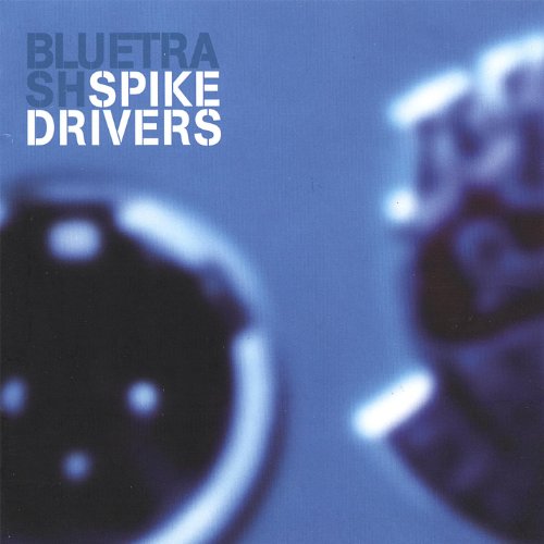 Amazon.com: Blue Trash : The Spikedrivers: Digital Music