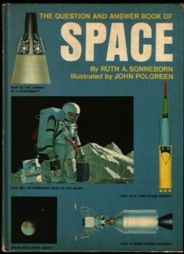 The Question and Answer Book of Space: Ruth A. Sonneborn: Amazon.com: Books