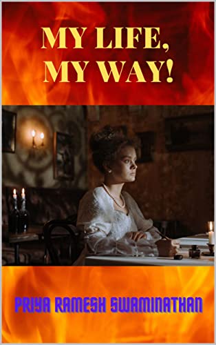 My Life My Way Ebook Swaminathan Mrs Priya Ramesh Books
