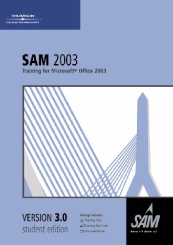 SAM 2003 Training 3.0: Course Technology, Cengage Learning ...