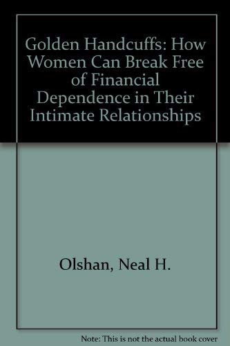 Amazon | Golden Handcuffs: How Women Can Break Free of Financial ...