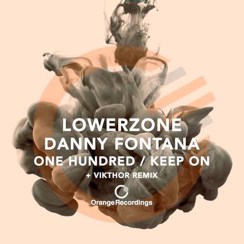 Écouter One Hundred / Keep On par Lowerzone sur Amazon Music Unlimited
