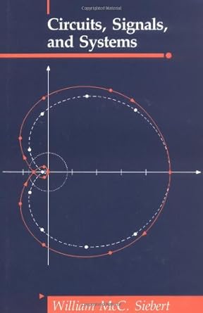 Circuits Signals & Systems (Mit Electrical Engineering and Computer ...