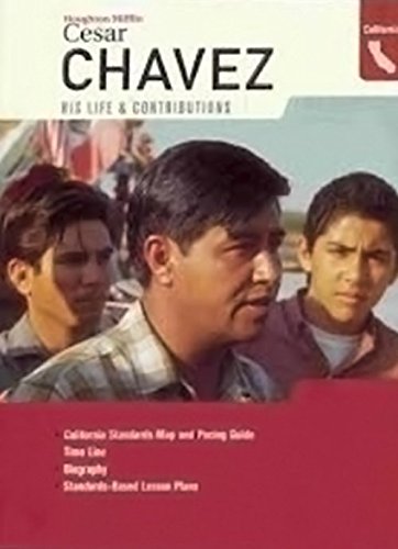 Cesar Chavez Biography Level 6: Houghton Mifflin Social Studies ...