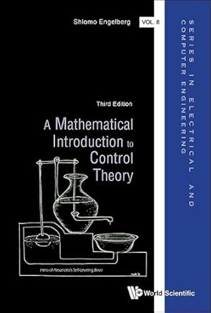 Mathematical Introduction To Control Theory, A (third Edition) (Series ...