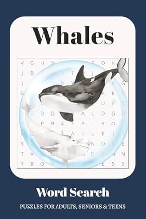 Whales Word Search Puzzle Book: Easy Print Puzzles About Orcas ...