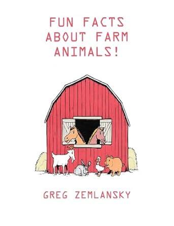 Fun Facts About Farm Animals: Zemlansky, Greg: 9781542485739: Amazon ...