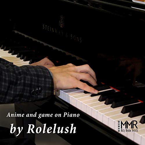 Anime and Game on Piano by Rolelush on Amazon Music - Amazon.co.uk