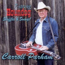 Carroll Parham - 7-string Houndog Shuffles & Swings! - Amazon.com Music