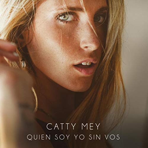 Amazon MusicでCatty Meyの¿Quien Soy Yo Sin Vos?を再生する