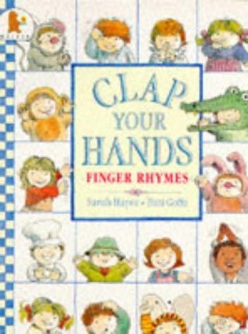 Clap Your Hands: sarah-hayes, Toni Goffe: 9780744512311: Amazon.com: Books