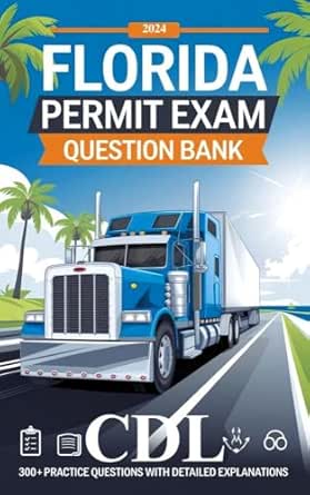 Amazon.com: Florida CDL Permit Exam Question Bank, : 300+ Practice ...