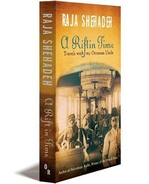 A Rift in Time: Travels with My Ottoman Uncle: Amazon.co.uk: Shehadeh ...