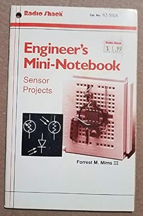 ENGINEER'S MINI-NOTEBOOK SENSOR PROJECTS RADIOSHACK CAT. NO. 62-5026 ...