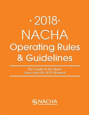 2018 NACHA Operating Rules & Guidelines: Nacha: Amazon.com: Books