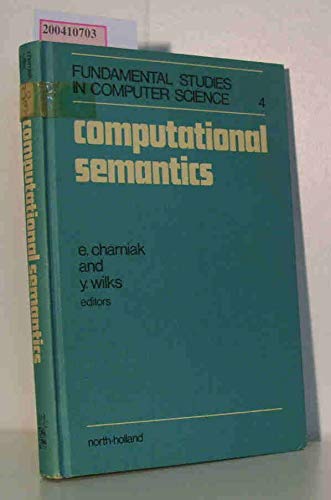 Computational Semantics: An Introduction to Artificial Intelligence and Natural Language ...