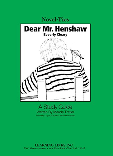Dear Mr. Henshaw: Novel-Ties Study Guide: Beverly Cleary: 9780881220742 ...