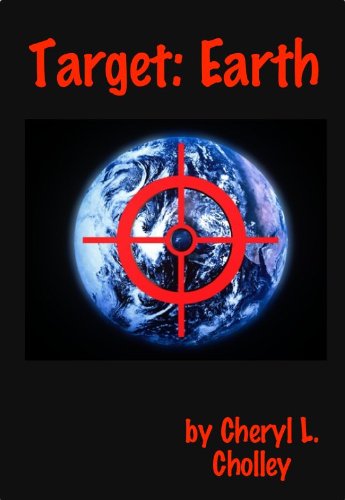 Amazon.com: Target: Earth eBook : Cholley, Cheryl L.: Kindle Store