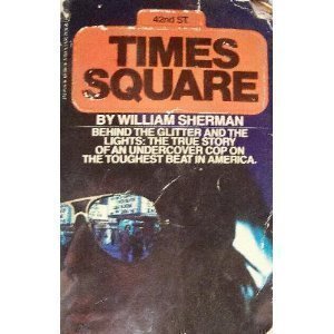 Times Square: William Sherman: 9780553131161: Amazon.com: Books