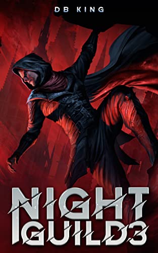 Amazon.com: Night Guild 3 eBook : King, DB: Kindle Store