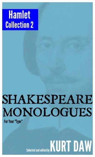 10 More Shakespeare Monologues for Leading Men: The "Hamlet" Collection ...