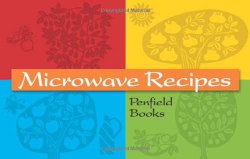 Microwave Recipes Penfield Books: Michelle Nagle Spencer, Diane ...