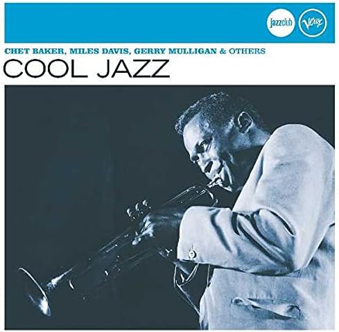 Cool Jazz (Jazz Club) - Various Performers, Chet Baker, Gerry Mulligan ...