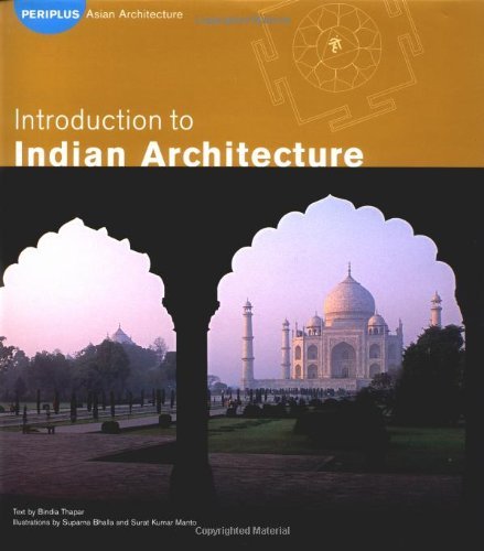 Introduction to Indian Architecture: Arts of Asia (Periplus Asian ...